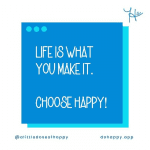 35 Motivational Choose Happiness Quotes