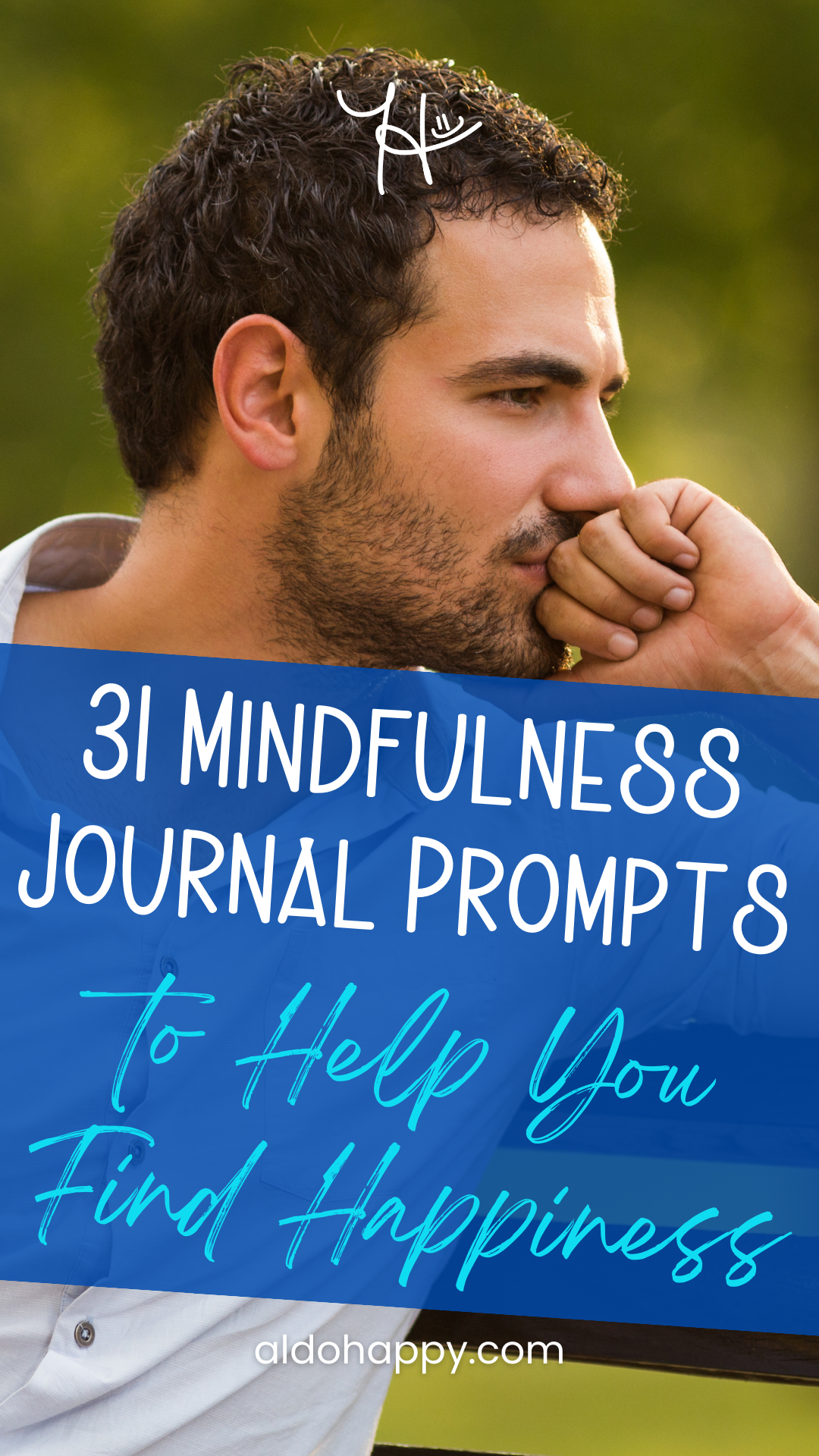 31 Mindfulness Journal Prompts to Help You Find Happiness