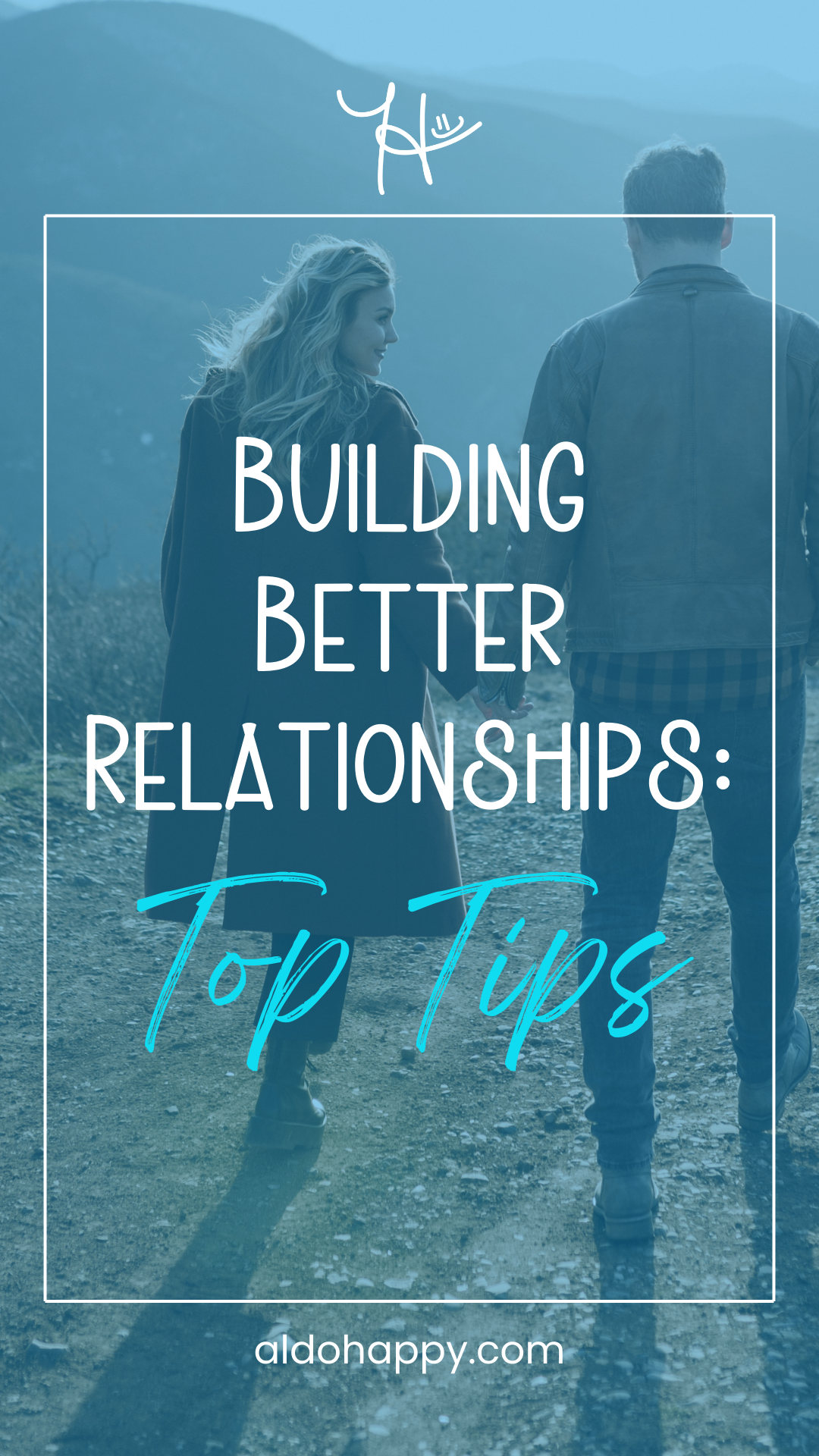 9 Tips for Cultivating Relationships That Last