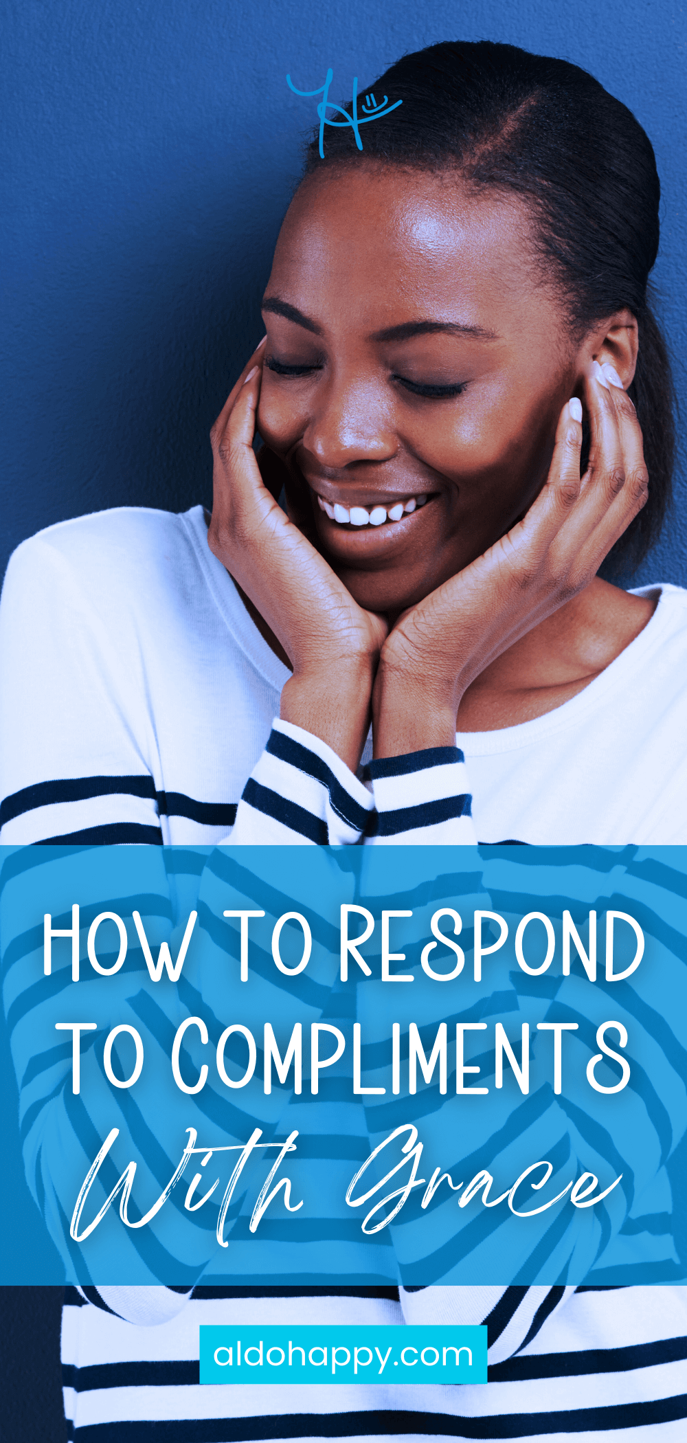 How to Respond to a Compliment With Grace – 8 Tips