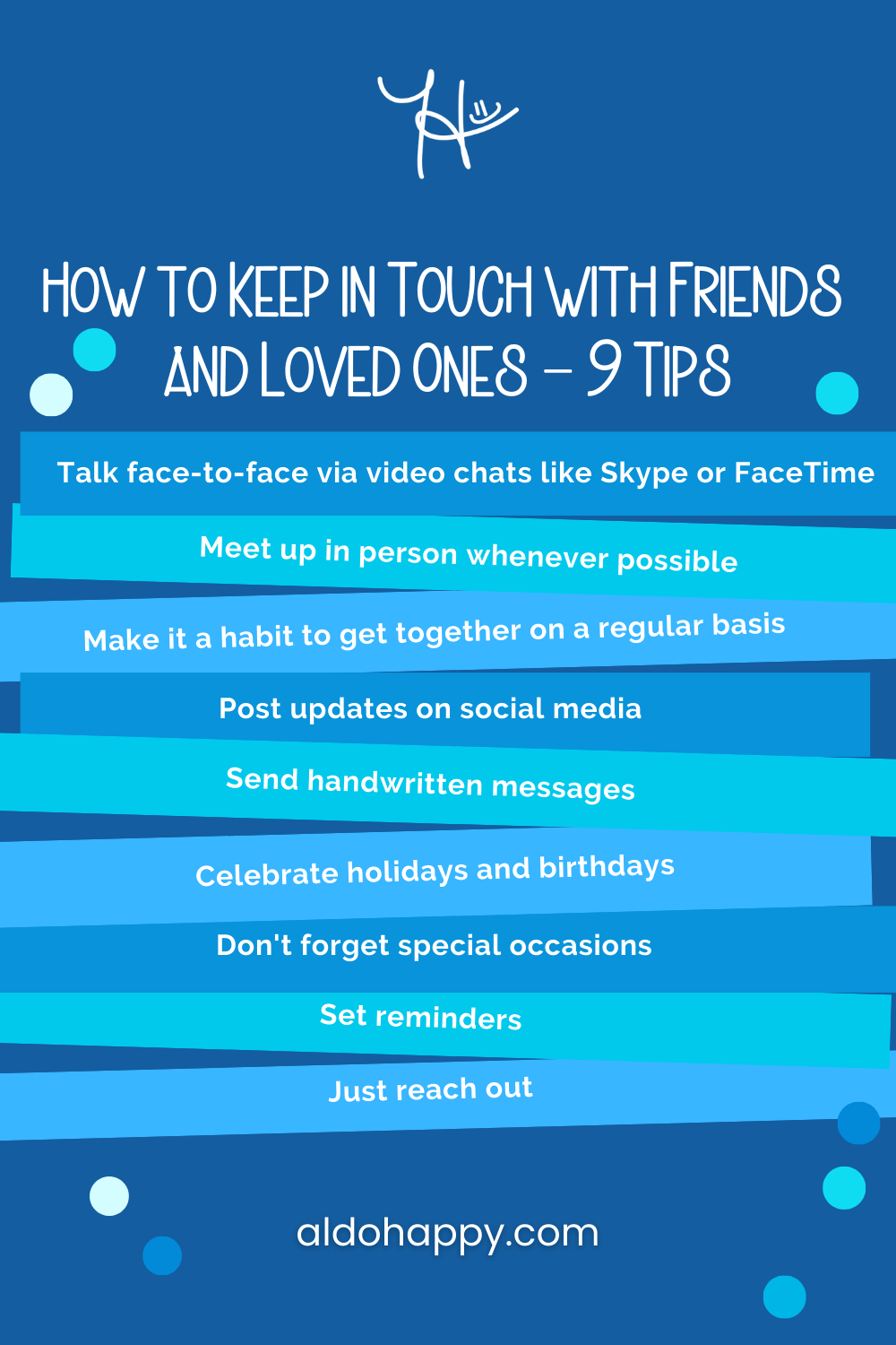 How to Keep in Touch With Friends and Loved Ones - 9 Tips