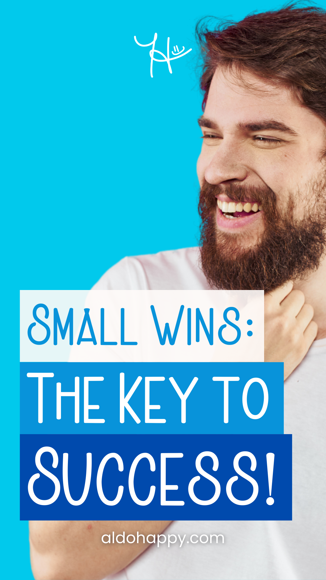 One Step at a Time - The Power of Small Wins