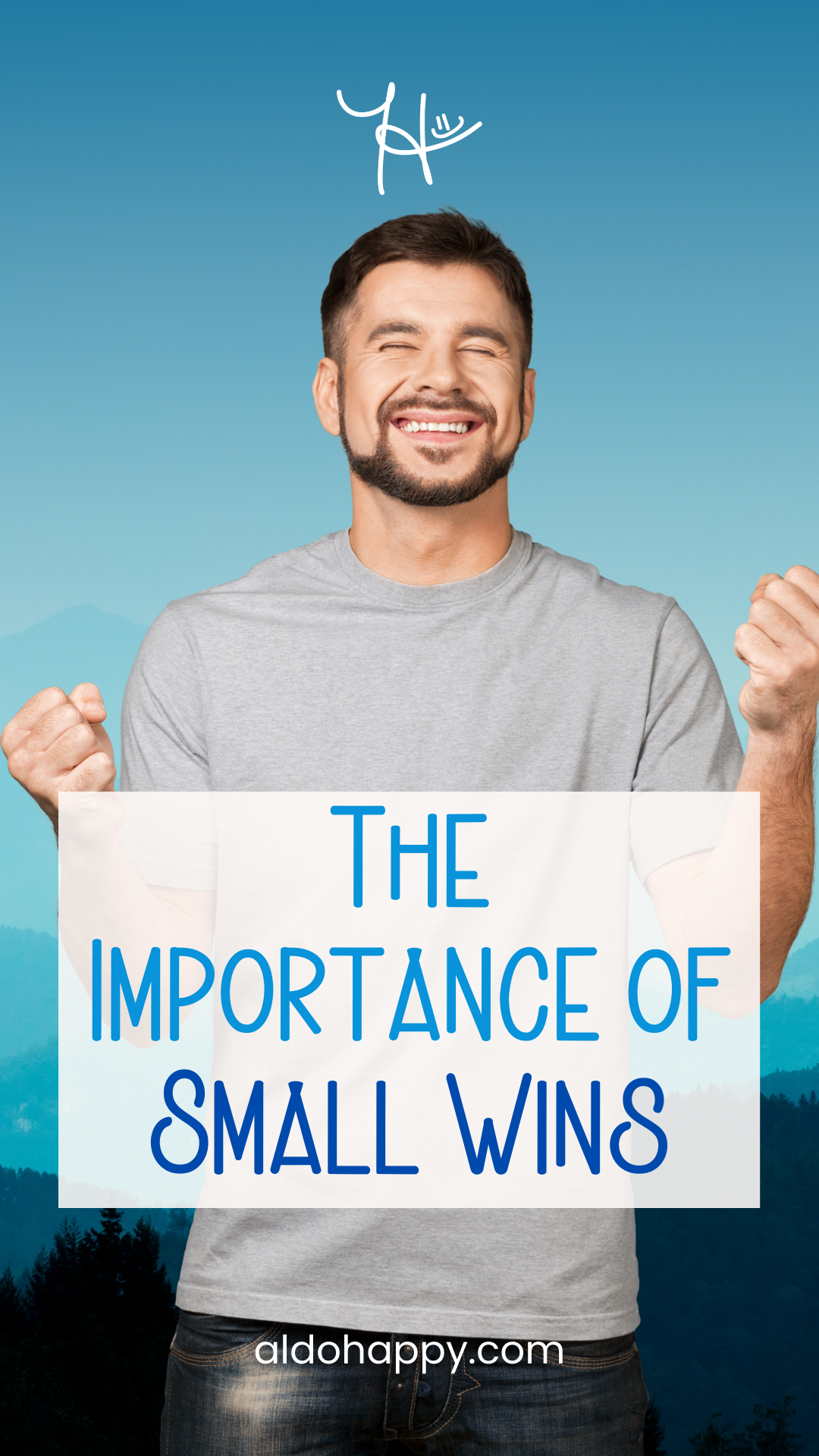 One Step at a Time - The Power of Small Wins