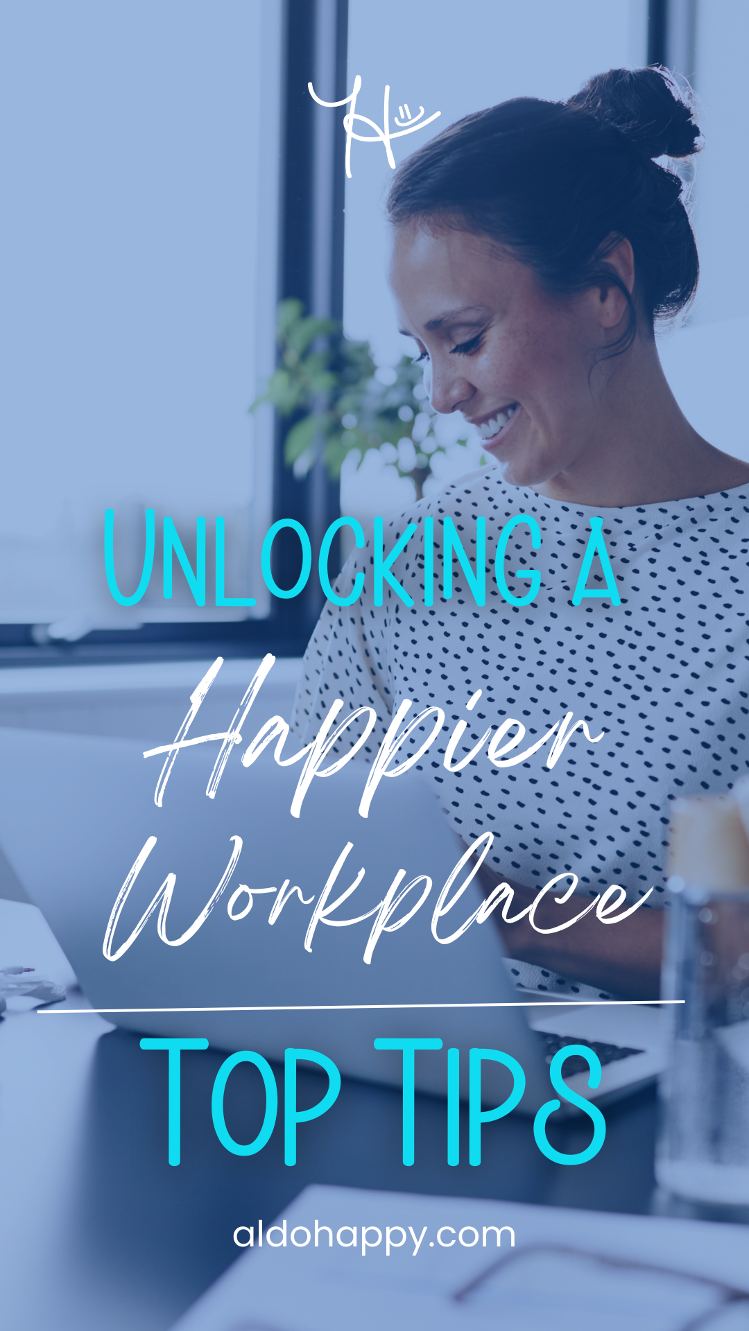 Are You Happy at Work? (Tips to Be Happier in the Office)