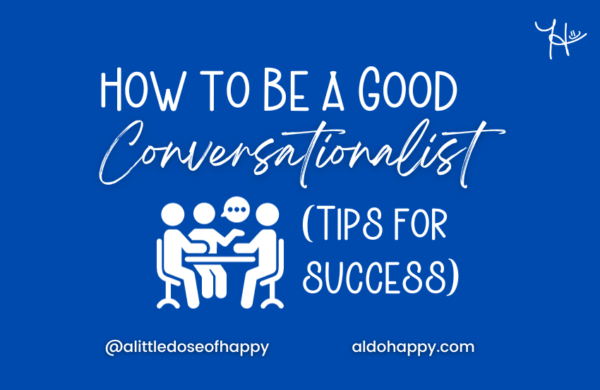 How to Be a Good Conversationalist (9 Tips for Success)