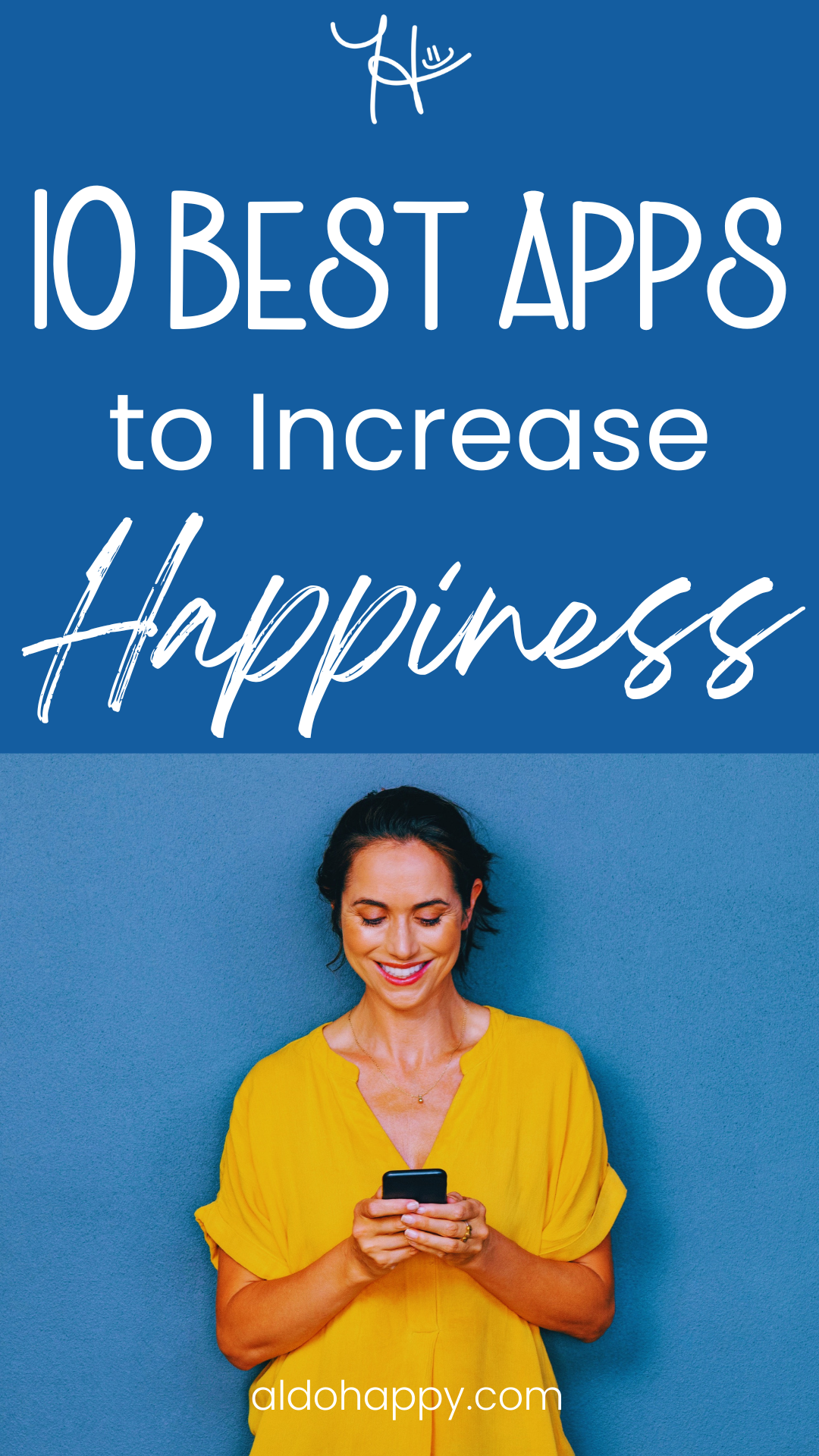 The 10 Best Happiness Apps for 2024