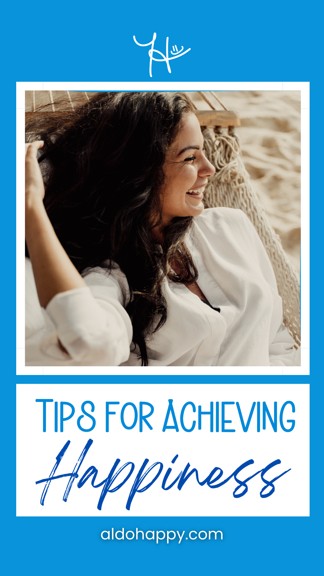 Rules for a Happy Life (How to Foster Happiness)