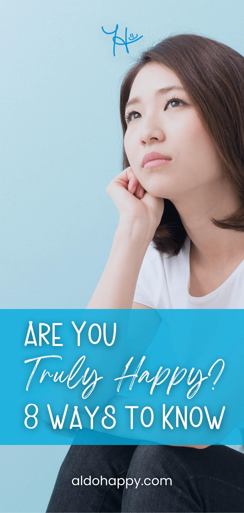 Are You Happy? | How to Know if You Are Happy in Your Life