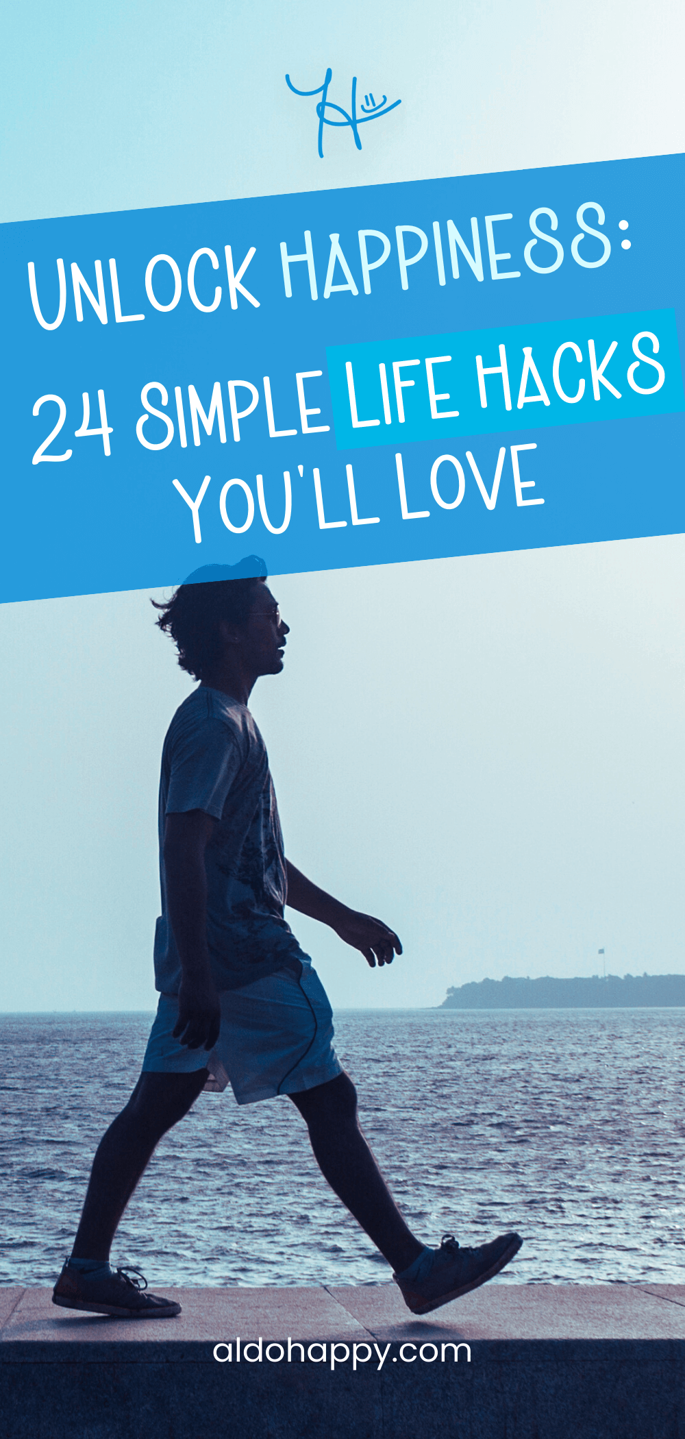 24 Life-Changing Happiness Hacks for 2024