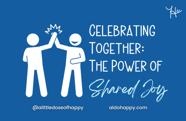 Celebrating Together: The Power of Shared Joy