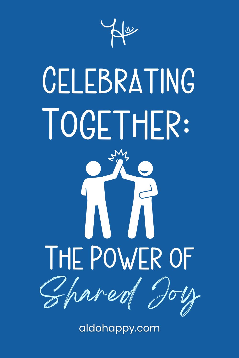 Celebrating Together: The Power of Shared Joy